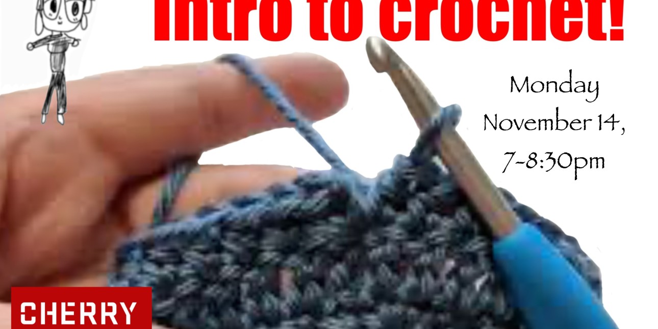 Adult Intro to Crochet | Old City District