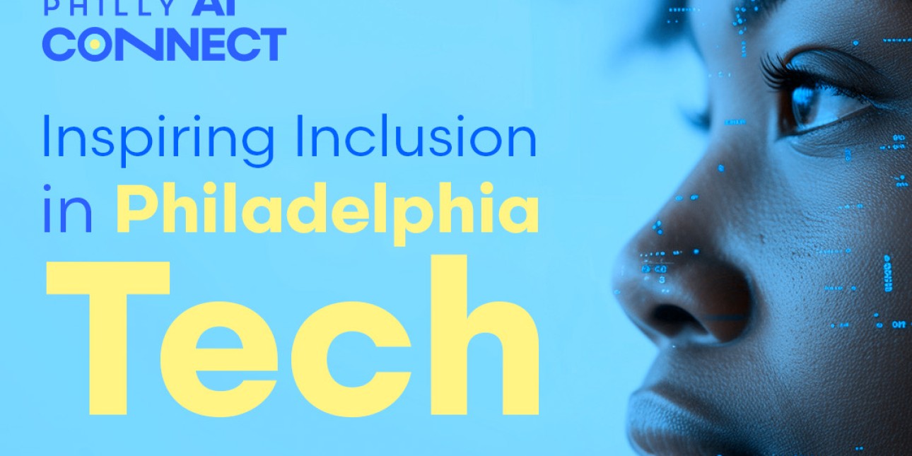 Inspiring Inclusion in Philadelphia Tech | Old City District