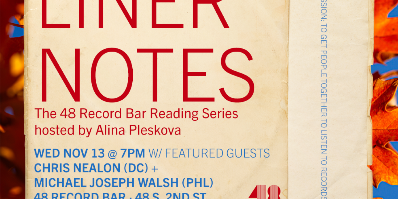 Liner Notes: The 48 Record Bar Reading Series | Old City District