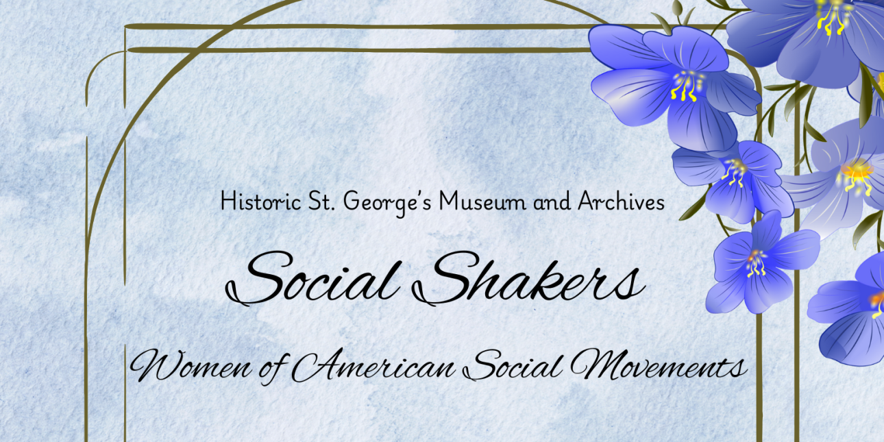 Social Shakers - Women of American Social Movements | Old City District