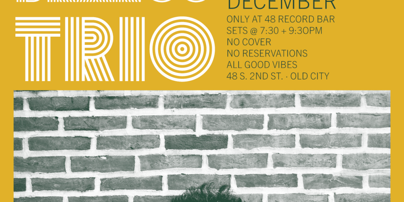 Victor Vieira-Branco Trio - Tuesday Night Residency | Old City District